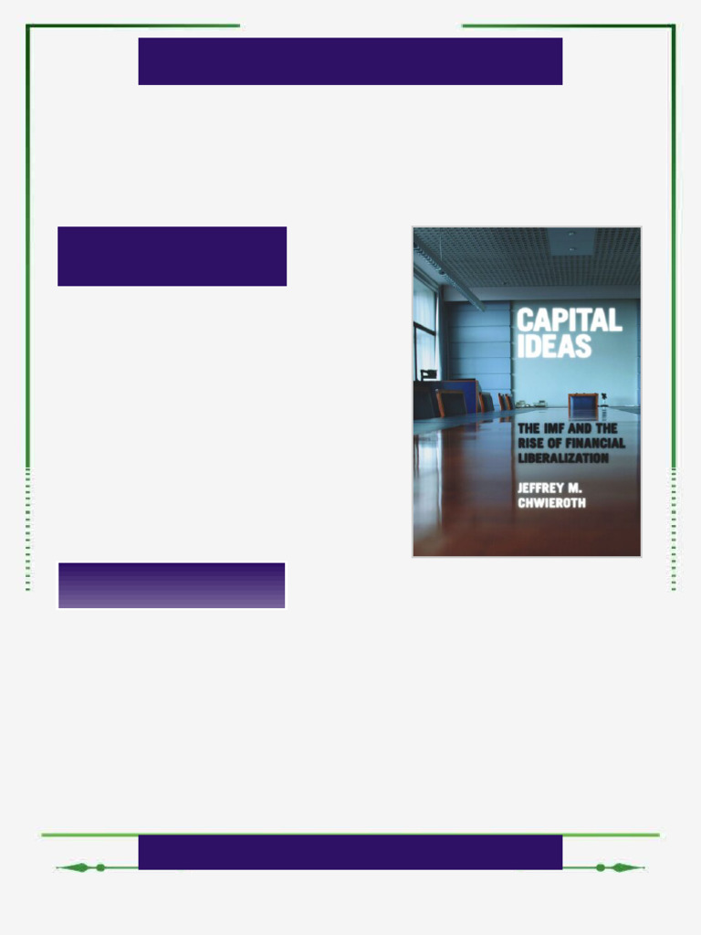 Capital Ideas The IMF and the Rise of Financial Liberalization Jeffrey ...