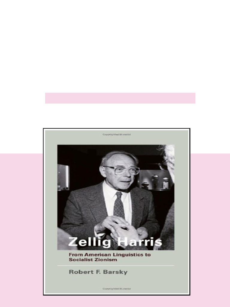 (Ebook) Zellig Harris: From American Linguistics to Socialist Zionism ...