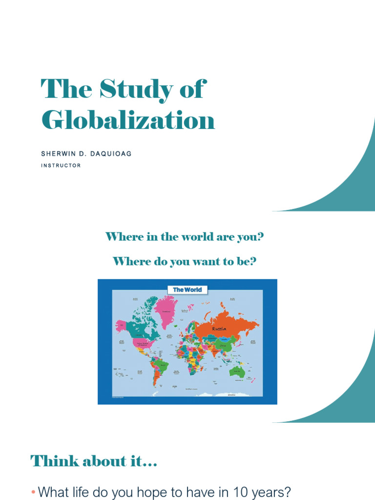 The Study of Globalization SLIDES | PDF | Globalization | Multinational ...