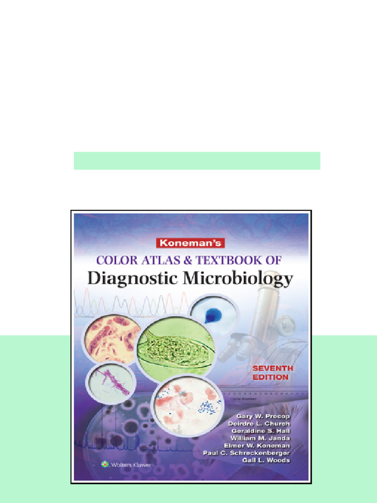 Konemans Color Atlas And Textbook Of Diagnostic Microbiology 7th Gary W ...