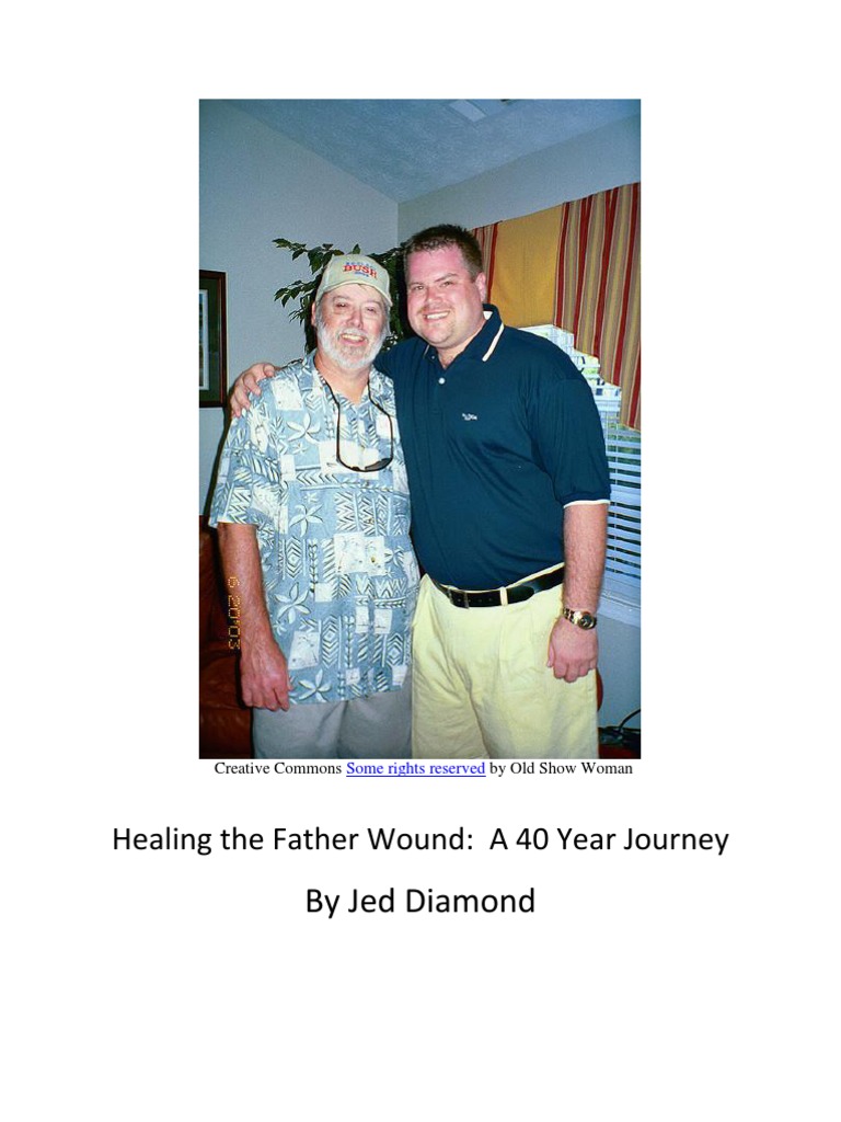 Healing The Father Wound: A 40 Year Journey | PDF | Wellness | Medical