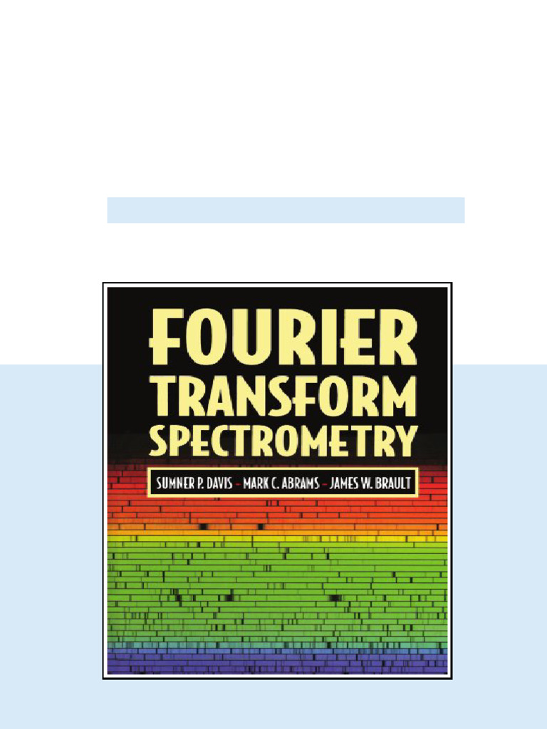 (Ebook) Fourier Transform Spectroscopy by Sumner P. Davis, Mark C ...