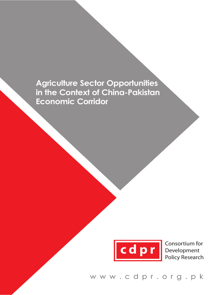 Agri Sector Opportunities & CPEC | PDF | Agriculture | Foods