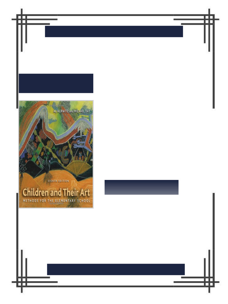 Children and Their Art Methods for the Elementary School Eighth Edition ...