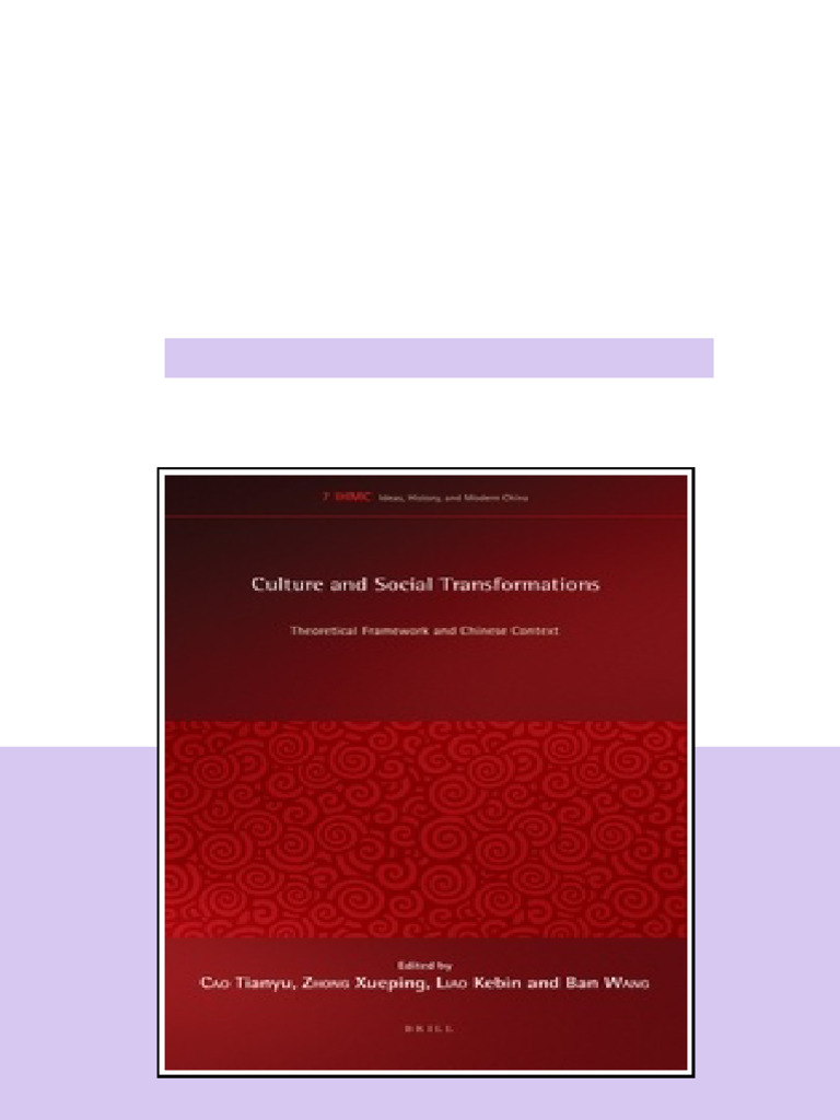 Culture And Social Transformations Theoretical Framework And Chinese ...