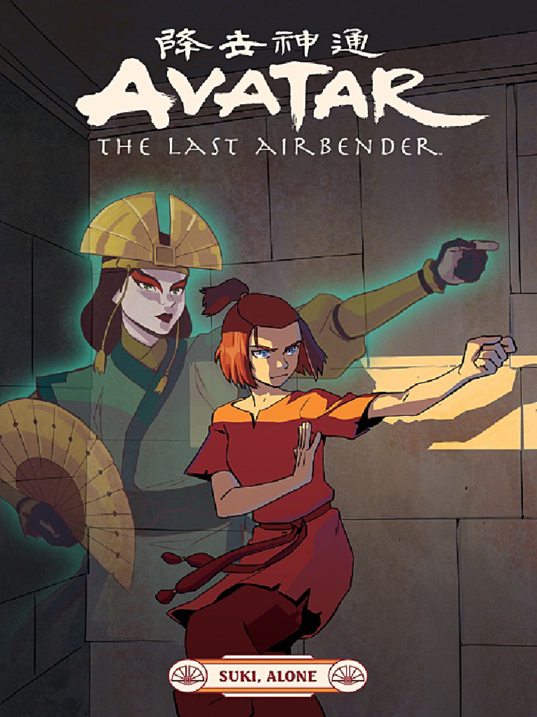 Avatar - The Last Airbender - Suki, Alone | PDF