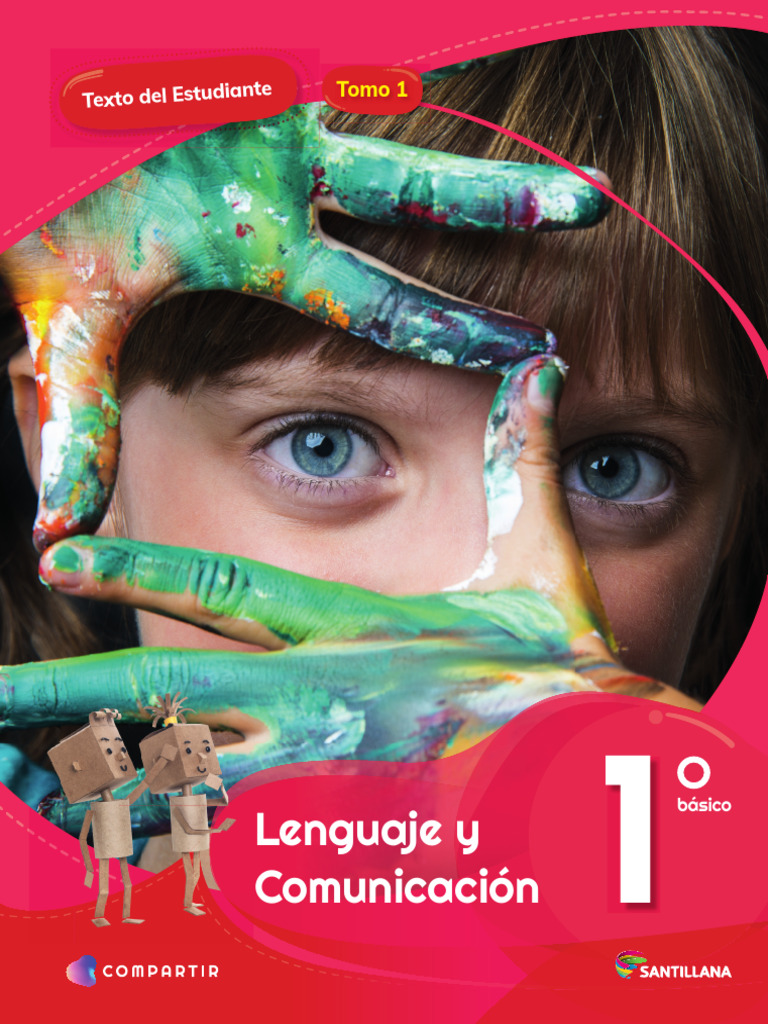 Lenguaje y Comunicación Tomo I - 1 Básico Compartir | PDF