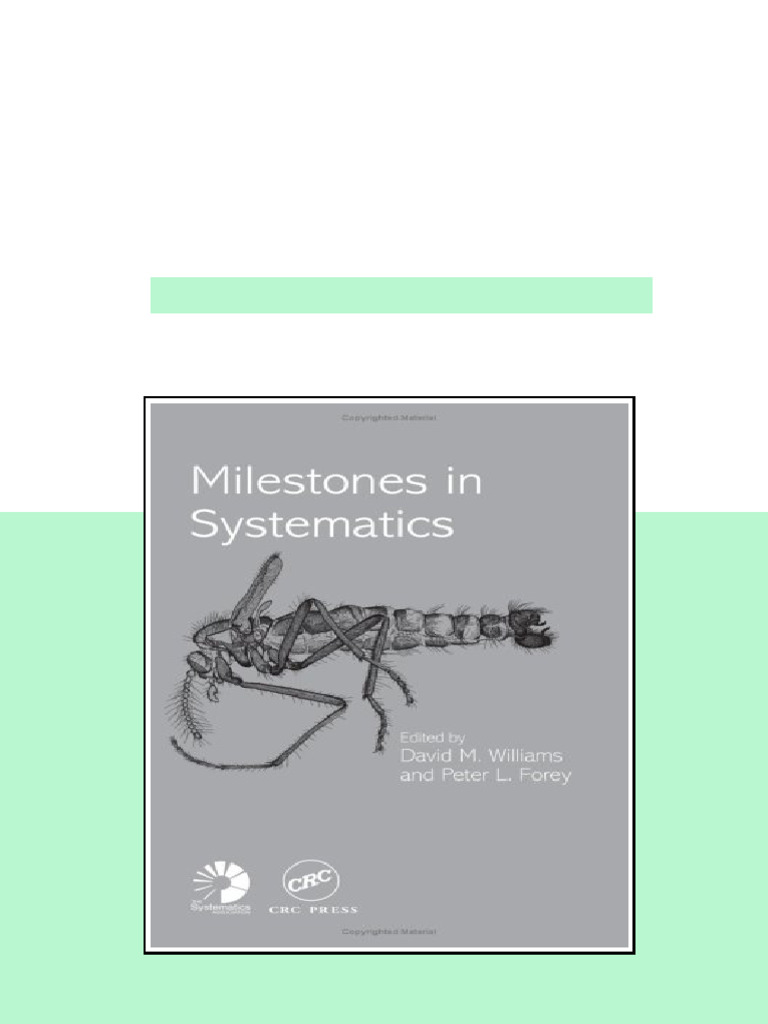 (Ebook) Milestones in systematics by David M. Williams, Peter L. Forey ...