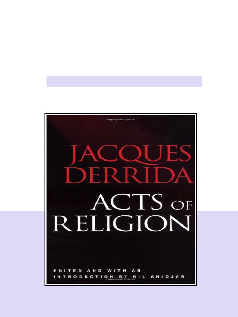 Acts Of Religion Jacques Derrida Gil Anidjar available full chapters ...