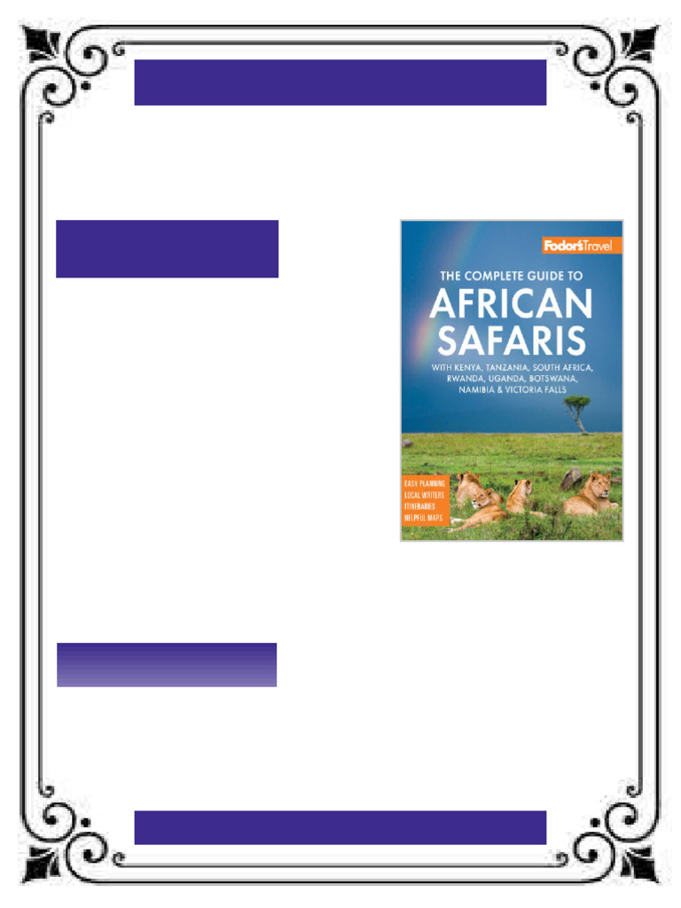 Fodor s The Complete Guide to African Safaris with South Africa Kenya ...