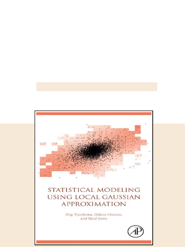 (Ebook) Statistical Modelling using Local Gaussian Approximation by ...