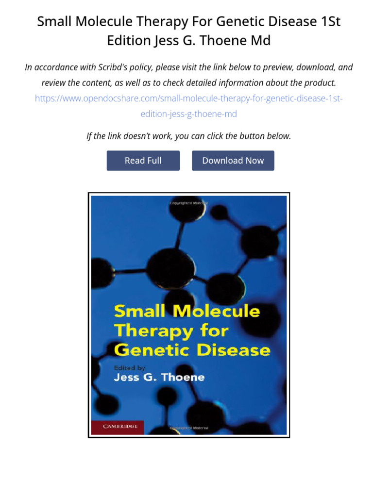 Small Molecule Therapy for Genetic Disease 1st Edition Jess G. Thoene ...