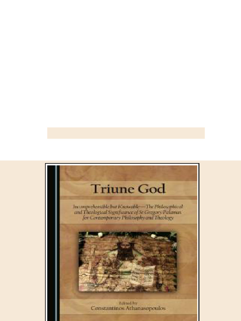(Ebook) Triune God: Incomprehensible but Knowable--The Philosophical ...