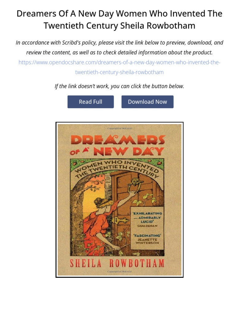 Dreamers of a New Day Women Who Invented the Twentieth Century Sheila ...