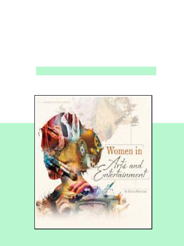 (Ebook) Women in Arts and Entertainment by Kristin Marciniak ISBN ...
