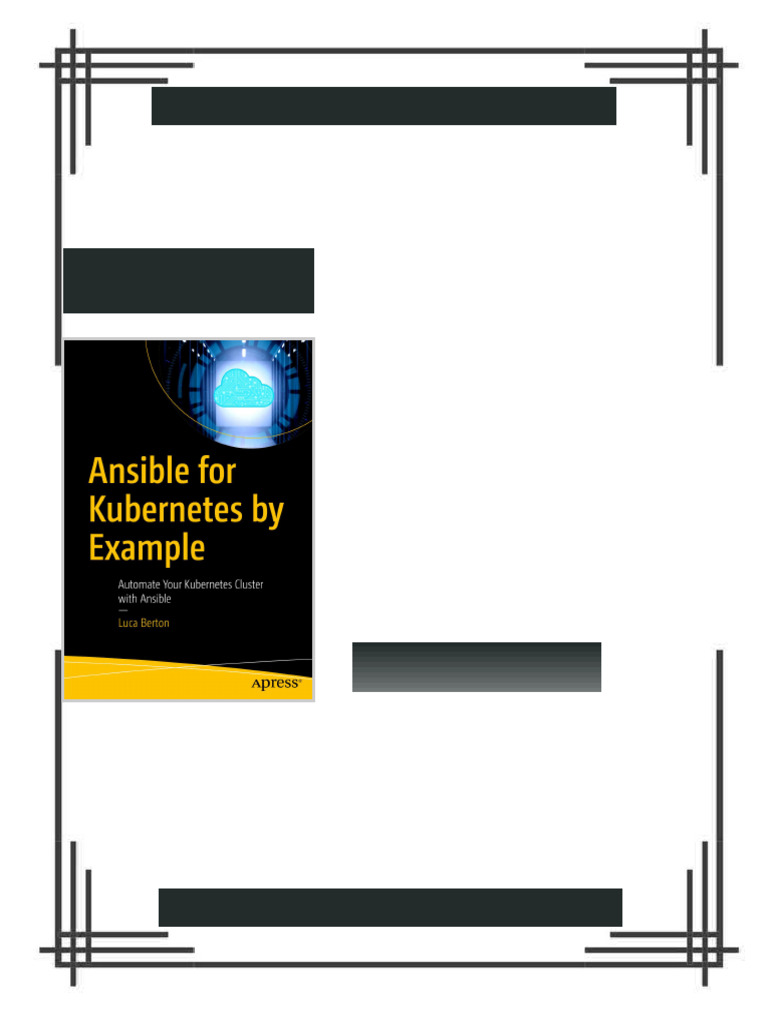 Ansible for Kubernetes by Example: Automate Your Kubernetes Cluster ...