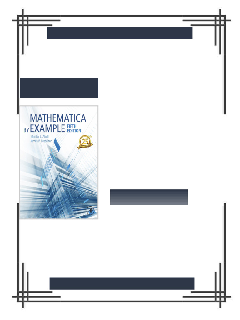 Mathematica by Example 5th Edition Martha L. Abell & James P. Braselton ...