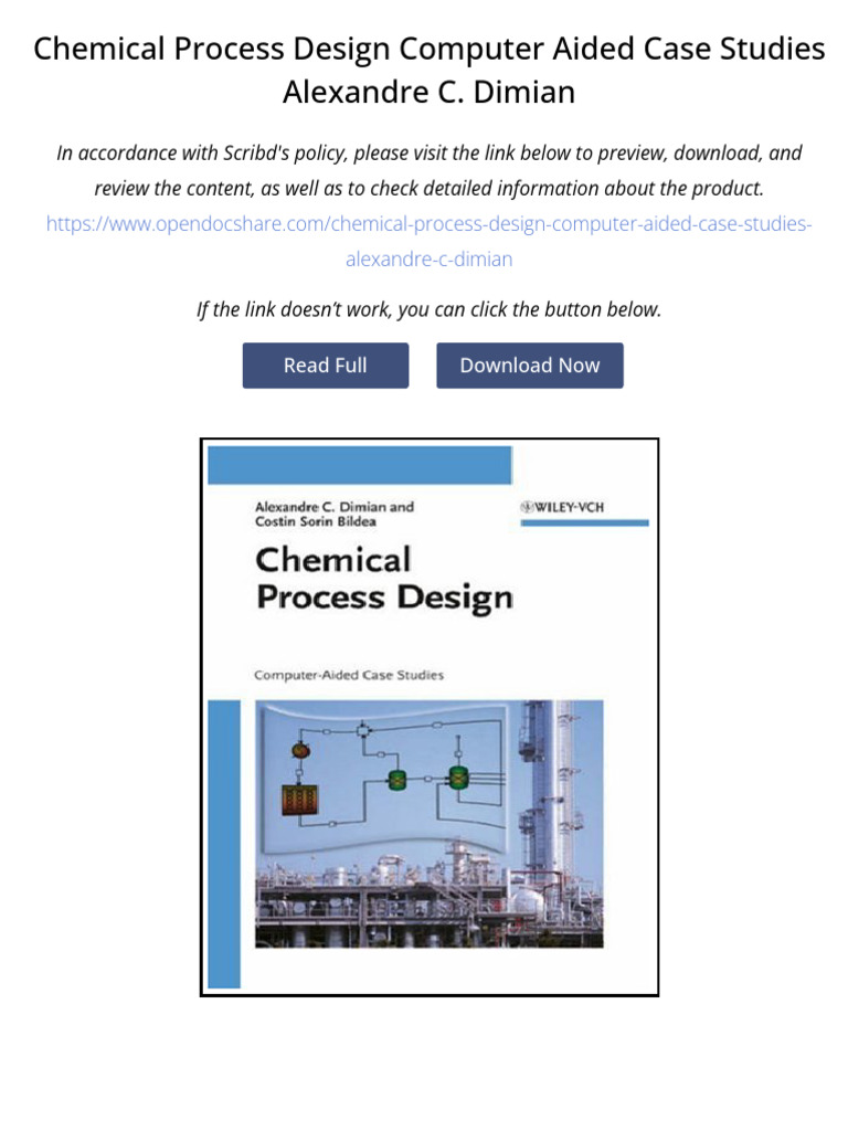 Chemical Process Design Computer Aided Case Studies Alexandre C. Dimian ...