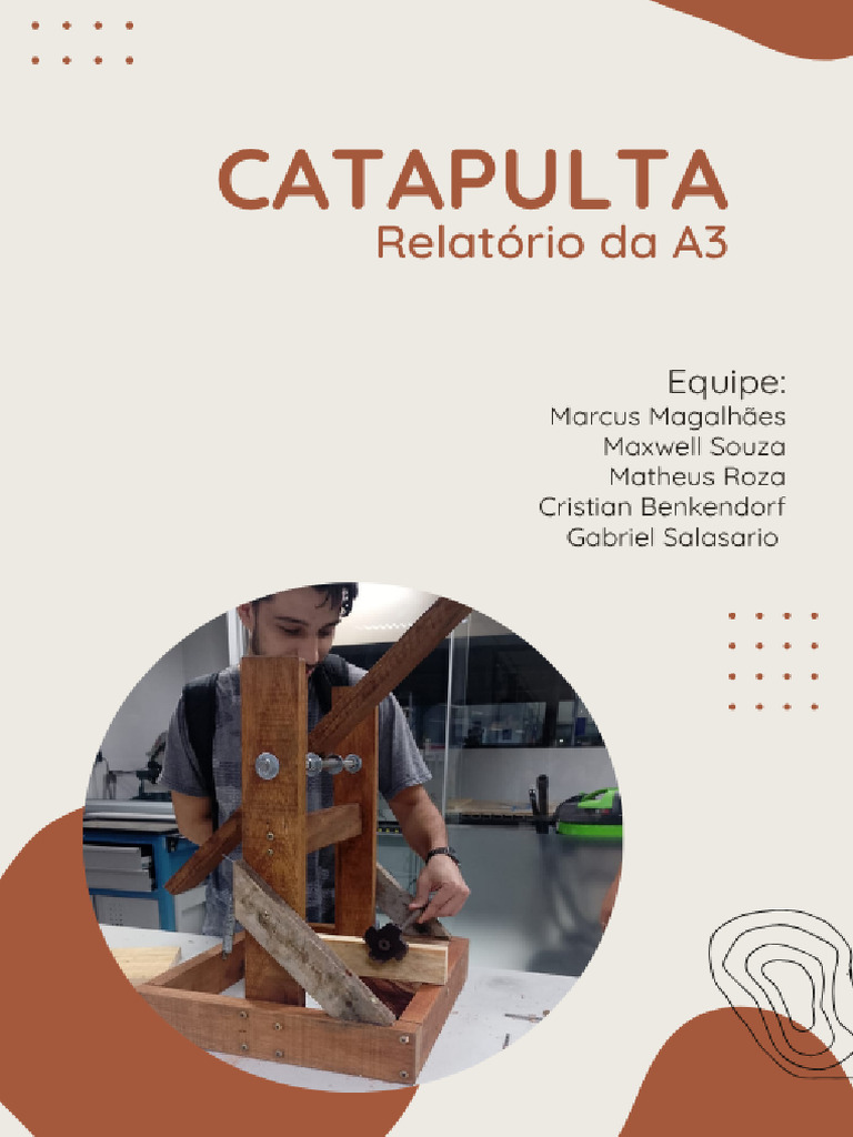 Relatório Do Projeto de Catapulta | PDF