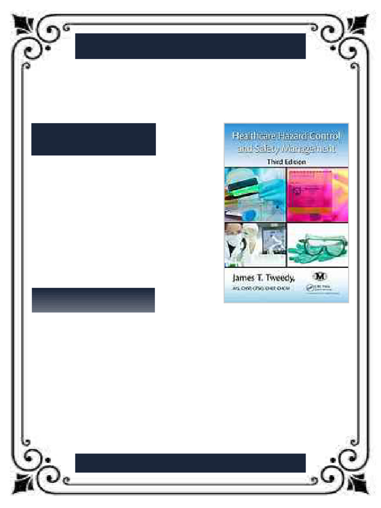 Healthcare hazard control and safety management Third Edition. Edition ...