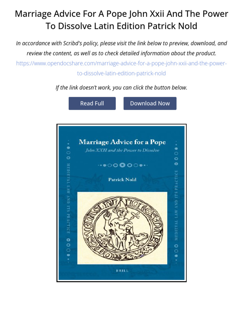 Marriage Advice for a Pope John XXII and the Power to Dissolve Latin ...