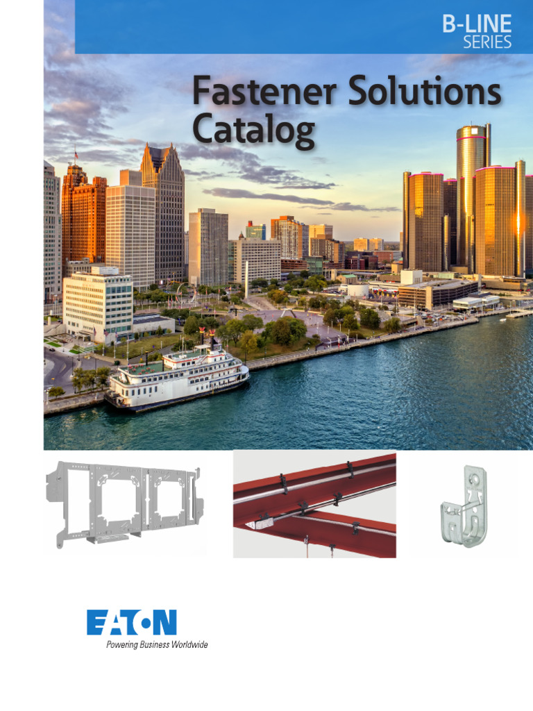 Eaton B-Line Fastener Solutions Catalog | PDF | Materials | Metals