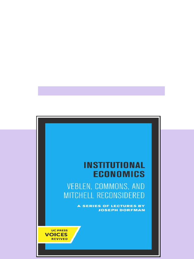 (Ebook) Institutional Economics: Veblen, Commons, and Mitchell ...