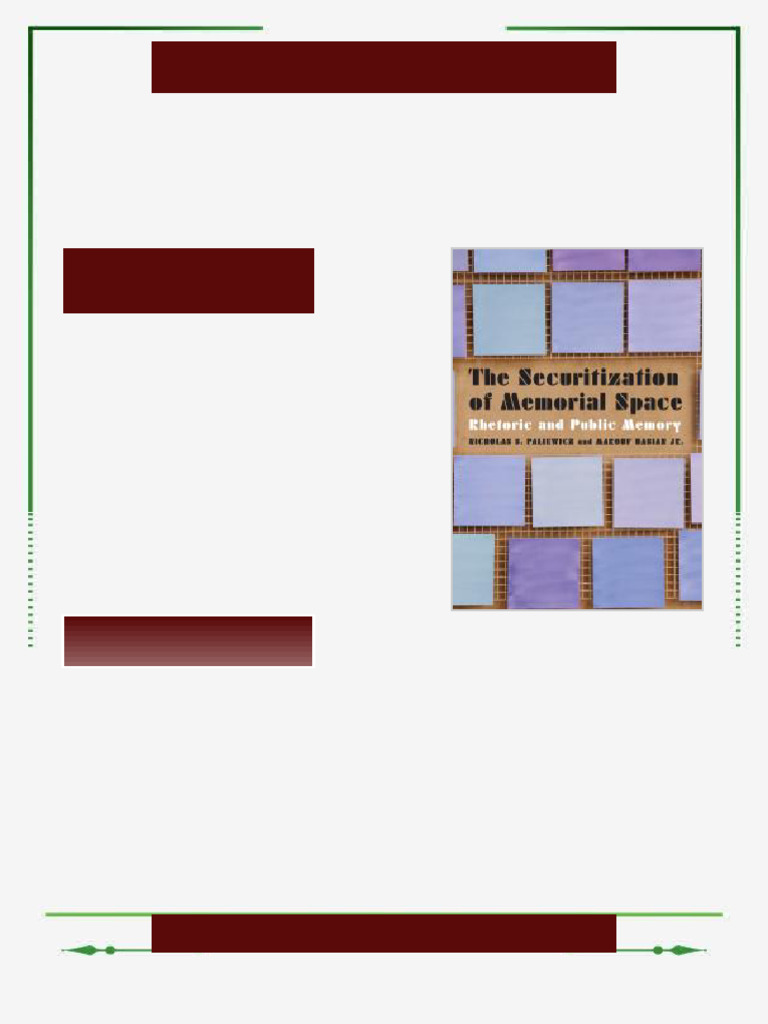 The Securitization of Memorial Space Rhetoric and Public Memory 1st ...