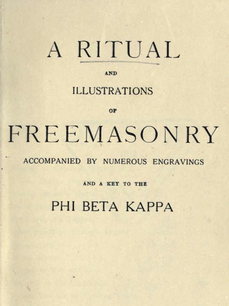 A Ritual and Illustrations of Freemasonry - Phi Beta Kappa | PDF ...