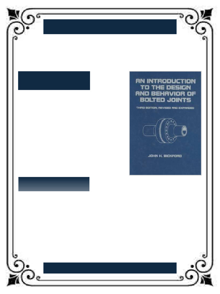 An Introduction to the Design and Behavior of Bolted Joints, Third ...