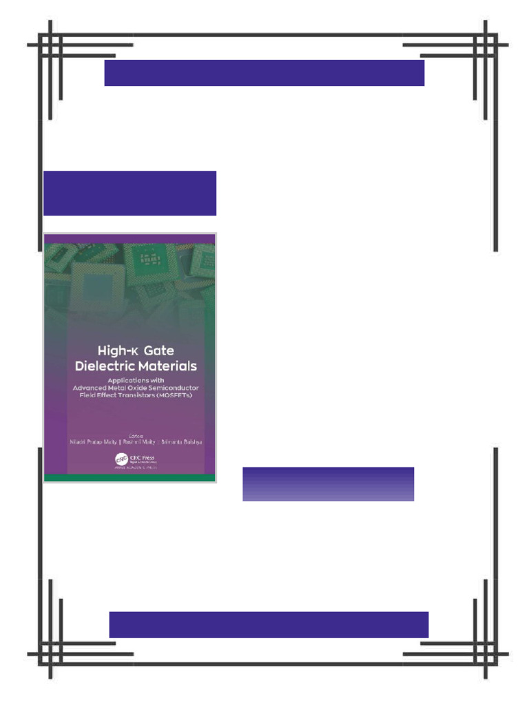 High-k Gate Dielectric Materials: Applications with Advanced Metal ...
