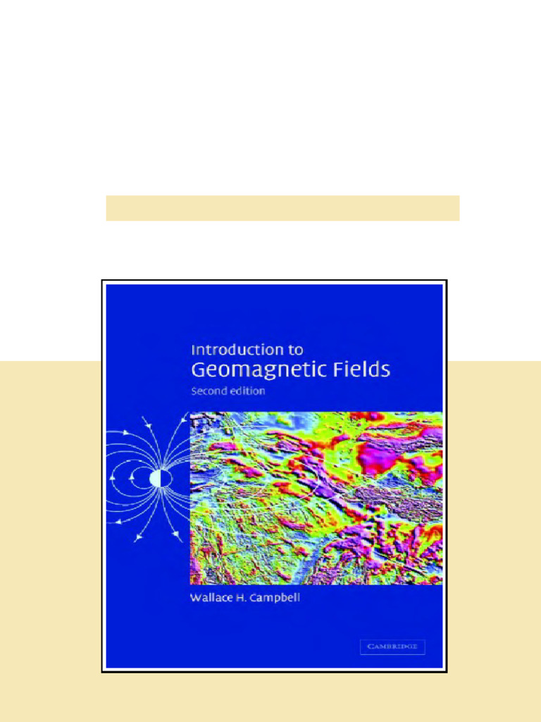 (Ebook) Introduction To Geomagnetic Fields by Campbell W.H. ISBN ...