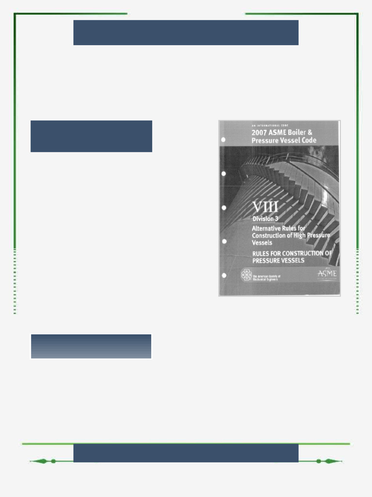 2007 ASME Boiler and Pressure Vessel Code Section VIII Rules For ...