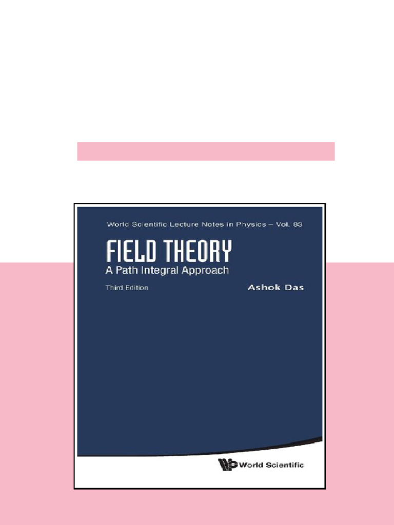 (Ebook) Field Theory: A Path Integral Approach by Ashok Das ISBN ...