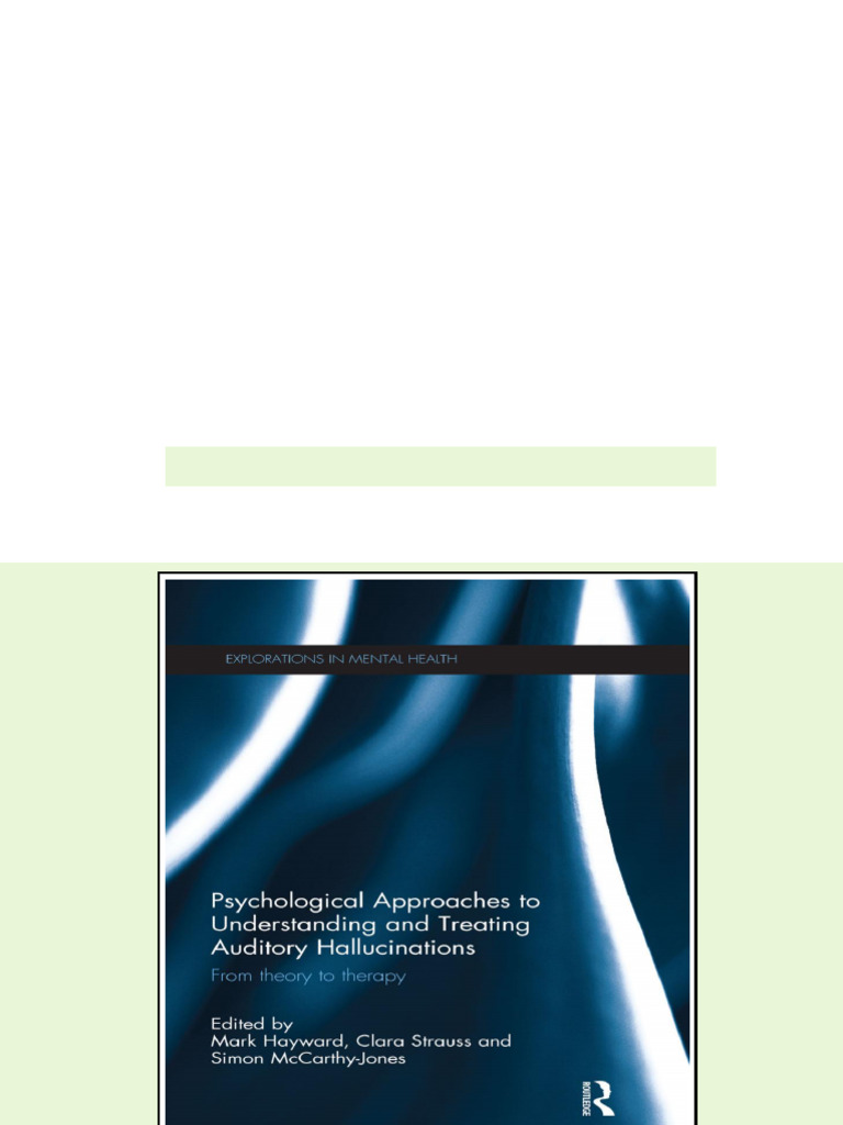 (Ebook) Psychological Approaches to Understanding and Treating Auditory ...