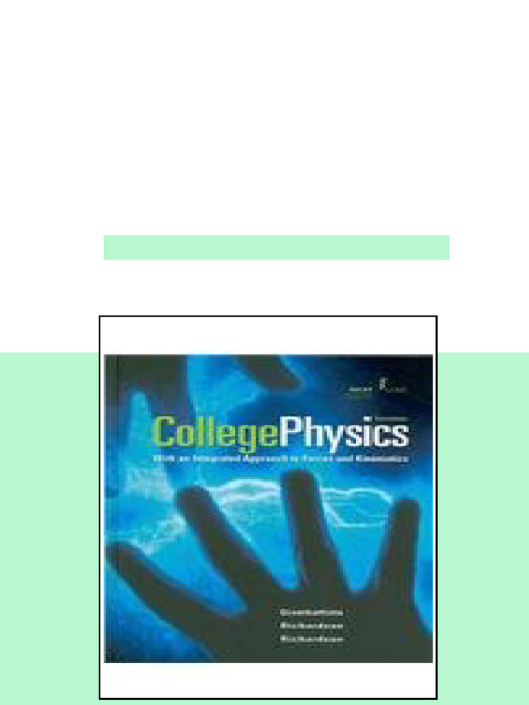 (Ebook) College Physics: With an Integrated Approach to Forces and ...