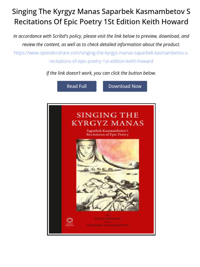 Singing the Kyrgyz Manas Saparbek Kasmambetov s Recitations of Epic ...