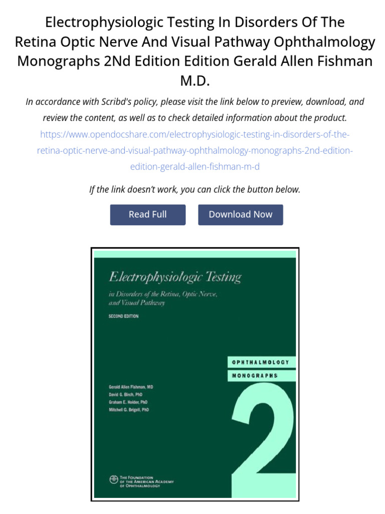 Electrophysiologic Testing in Disorders of the Retina Optic Nerve and ...