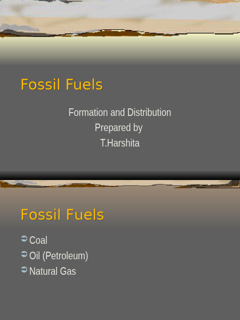 Fossil Fuels | PDF | Coal | Petroleum