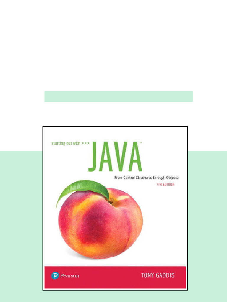 (Ebook) Starting Out with Java: From control structures through Objects by Tony Gaddis ISBN ...