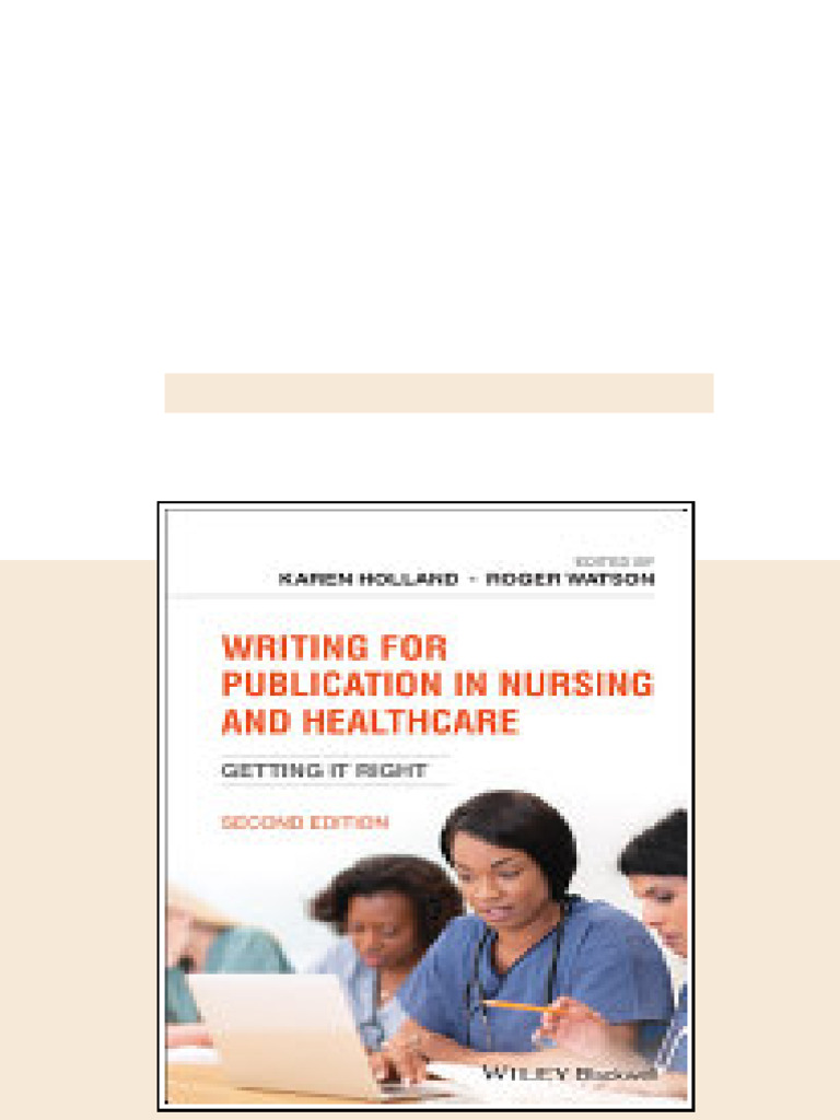 (Ebook) Writing for Publication in Nursing and Healthcare: Getting it ...
