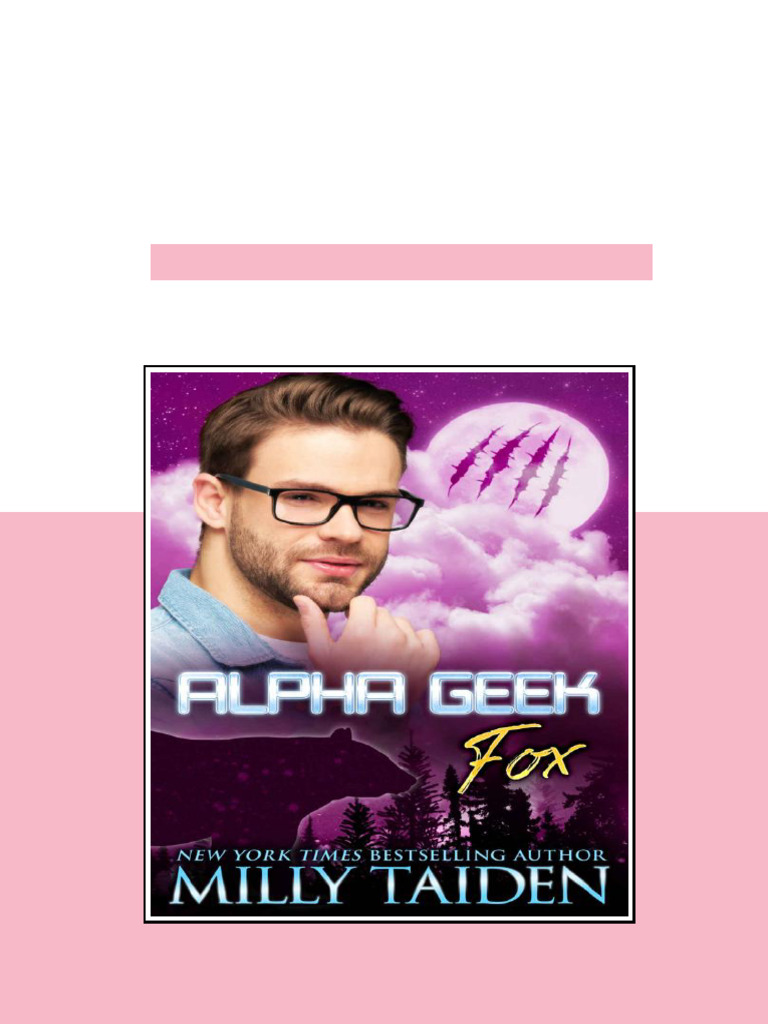 (Ebook) Alpha Geek 16.0 - Fox by Milly Taiden ISBN B09T2NTHVH pdf ...