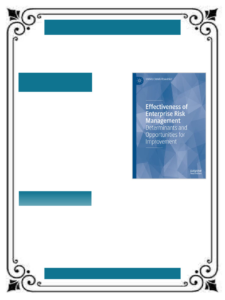 Effectiveness of Enterprise Risk Management: Determinants and Opportunities for Improvement ...
