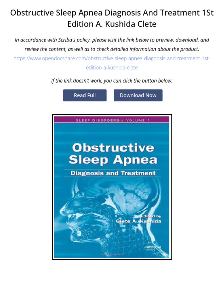 Obstructive Sleep Apnea Diagnosis and Treatment 1st Edition A. Kushida ...
