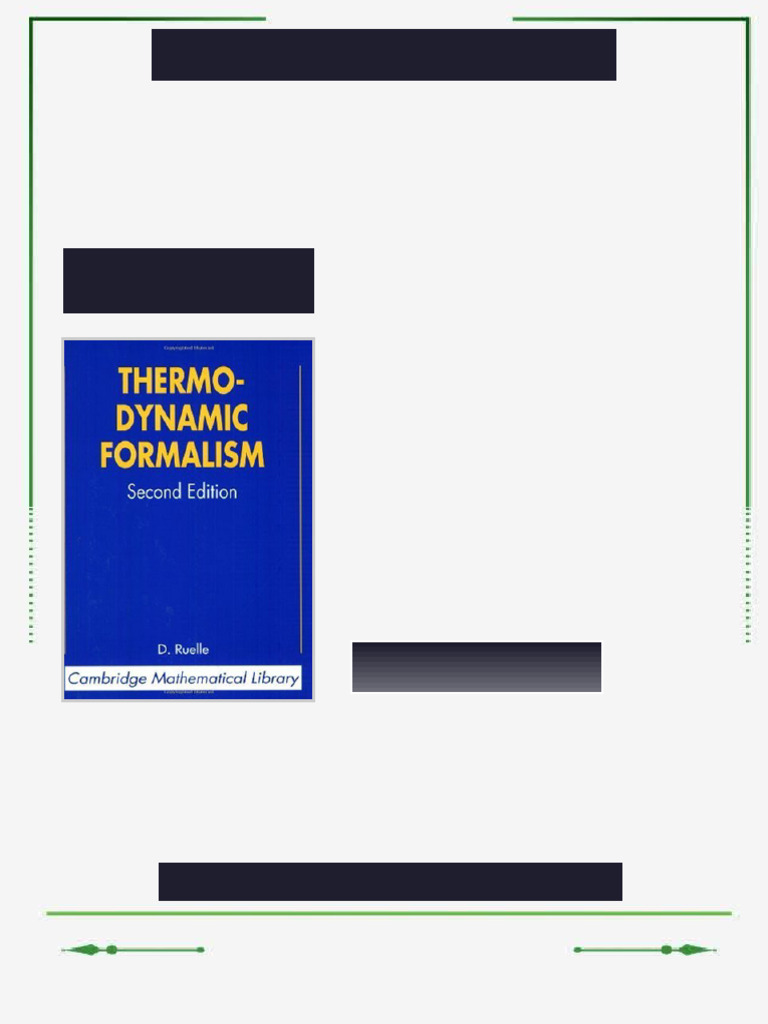 Thermodynamic Formalism The Mathematical Structure of Equilibrium ...
