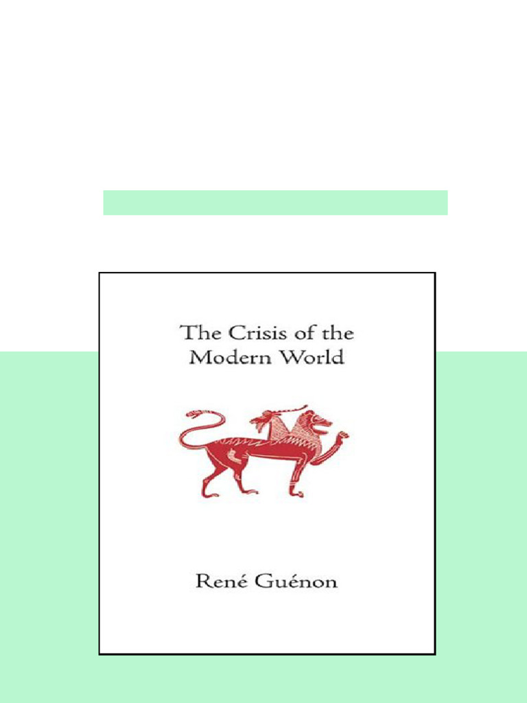 (Ebook) The Crisis of the Modern World by René Guénon ISBN ...
