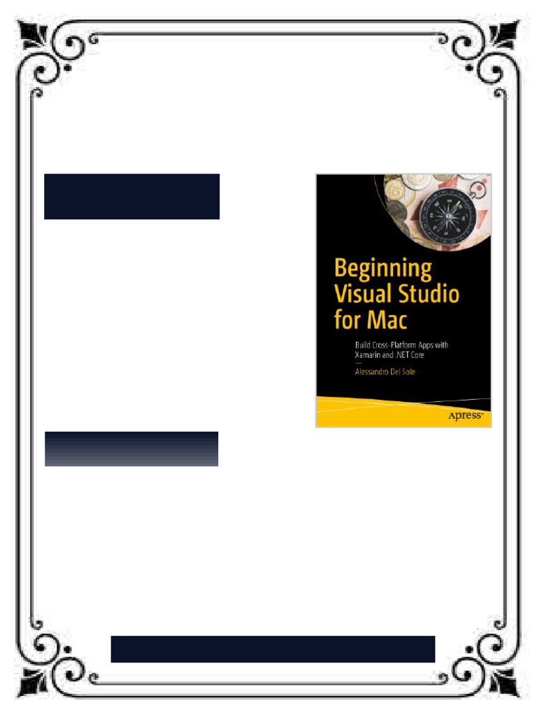 Beginning Visual Studio for Mac: Build Cross-Platform Apps with Xamarin ...