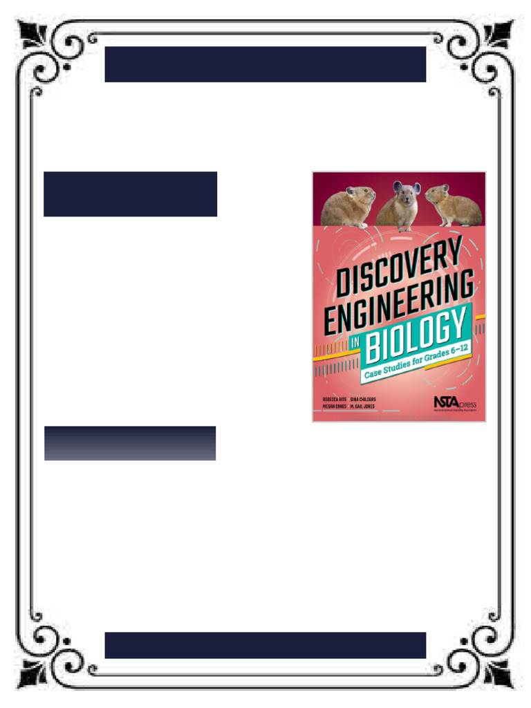 Discovery Engineering in Biology Case Studies for Grades 6 12 1st ...