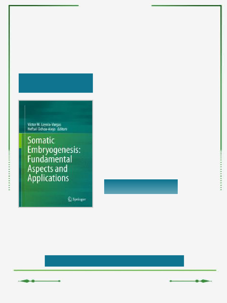 Somatic Embryogenesis Fundamental Aspects and Applications 1st Edition ...