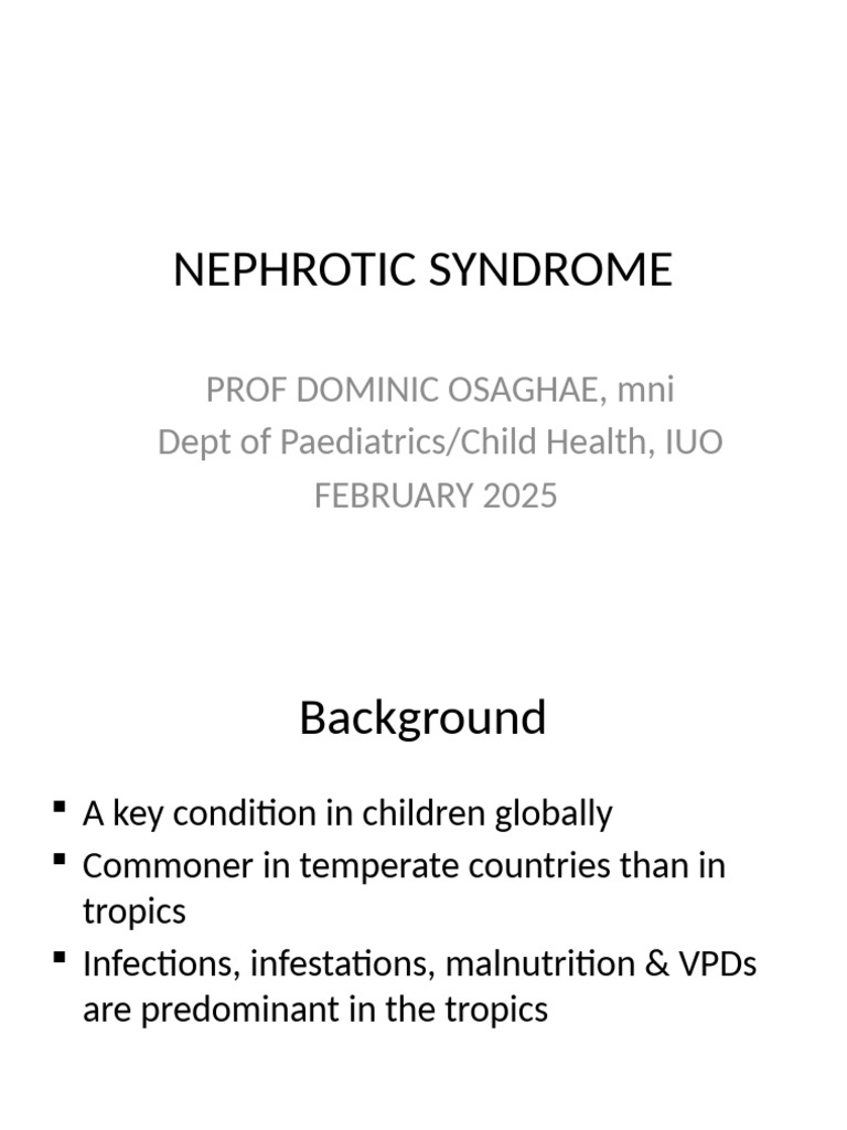 Nephrotic Syndrome in Children February 2025 | PDF | Chronic Kidney ...